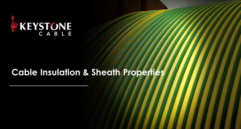 Download Insulation & Sheath Properties Table - Keystone Cable